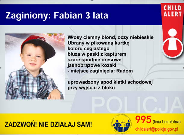 Uprowadzono 3 letniego Fabiana! Child Alert prosi o pomoc - Warszawa W ...